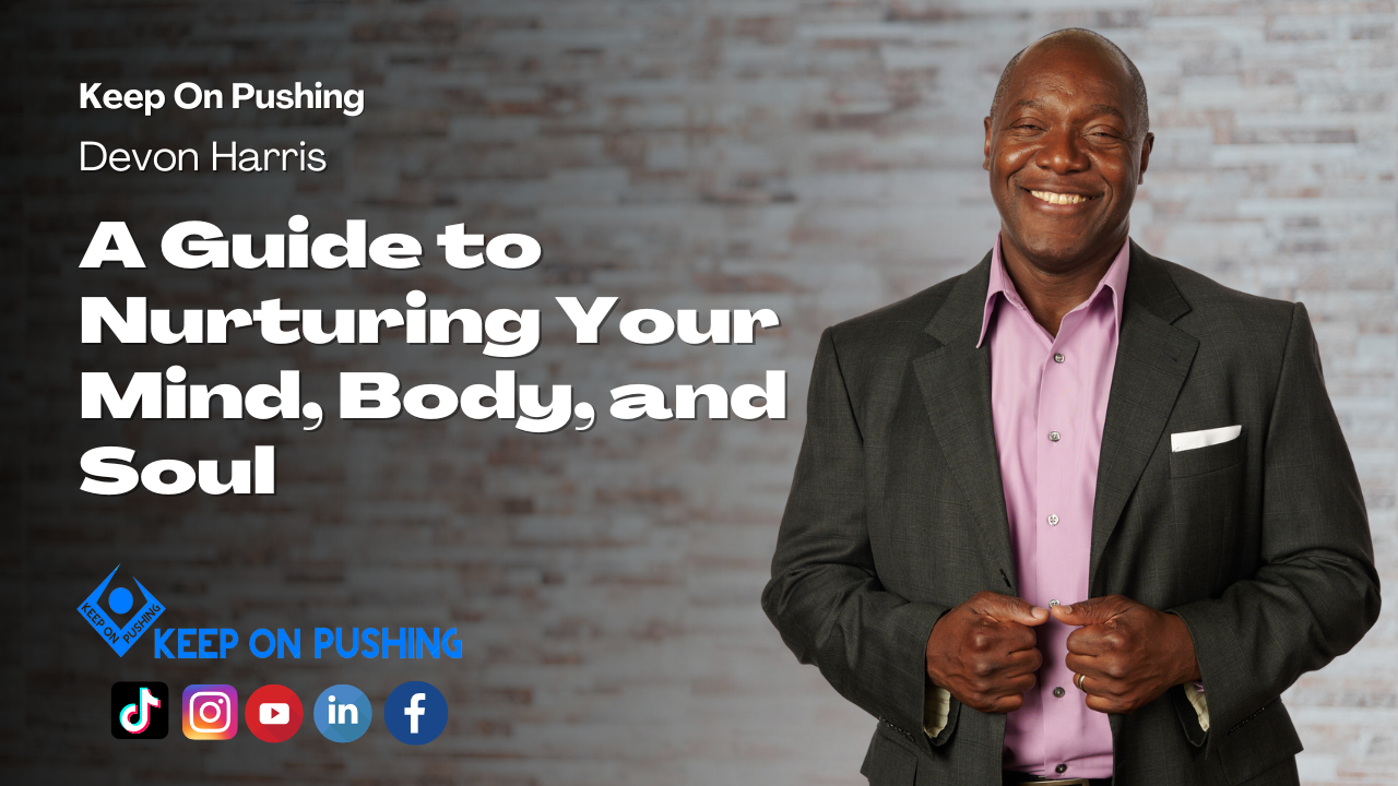 Practicing Self-Care: A Guide to Nurturing Your Mind, Body, and Soul ...