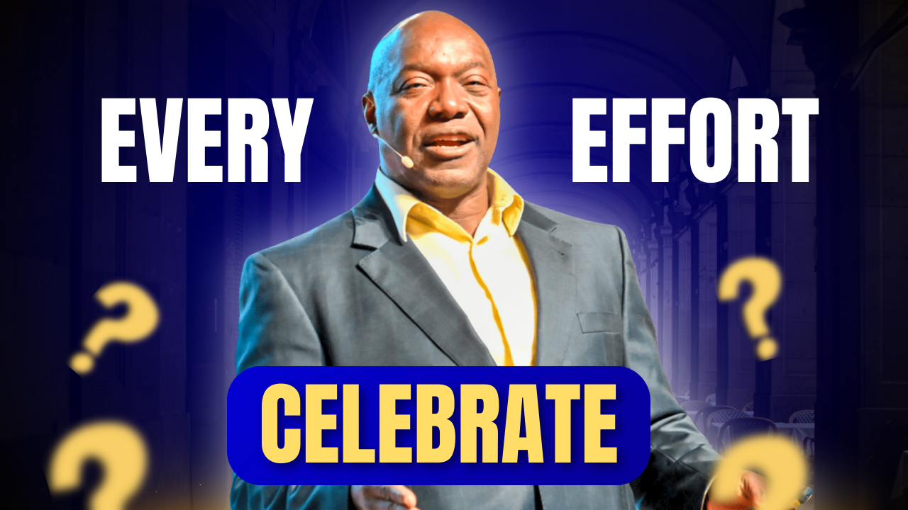 Celebrate Every Effort: How Small Wins Lead to Big Success | Devon Harris